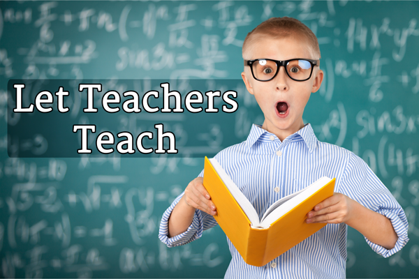 Let Teachers Teach™ Contest